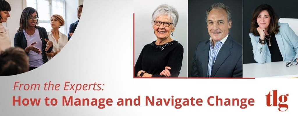 How to Manage and Navigate Change | From the Experts